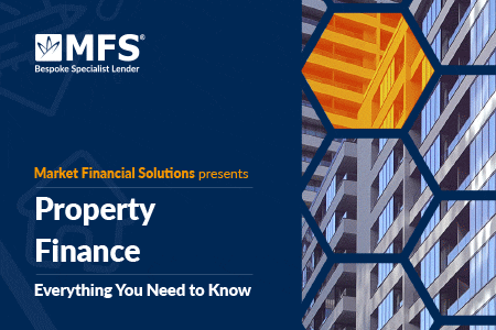 Property finance: Everything you need to know | MFS
